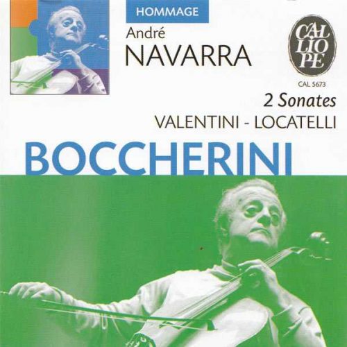 André Navarra: Boccherini, Valentini, Locatelli - 2 Sonates (FLAC ...