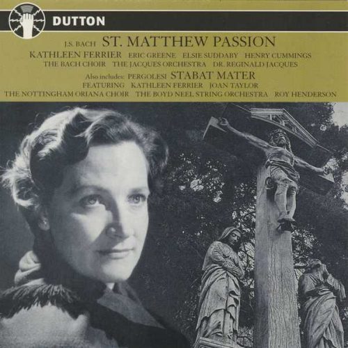 Kathleen Ferrier: Bach - St. Matthew Passion, Pergolesi - Stabat Mater ...