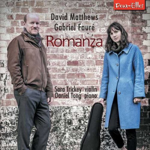 Sara Trickey, Daniel Tong: Matthews, Fauré - Romanza (FLAC) - BOXSET.ME