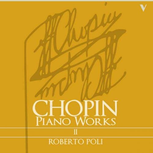 Roberto Poli: Chopin - Complete Piano Works vol.2 (FLAC) - BOXSET.ME