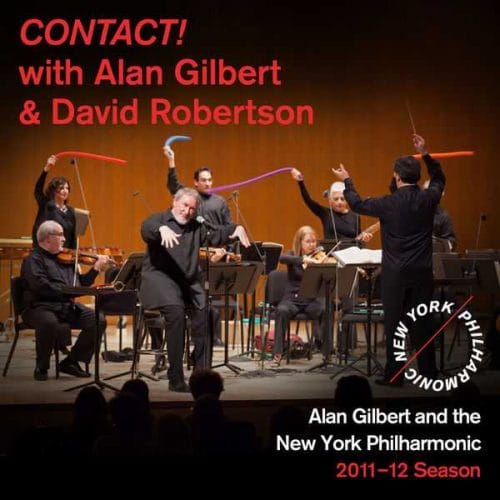 CONTACT! with Alan Gilbert & David Robertson (FLAC) - BOXSET.ME